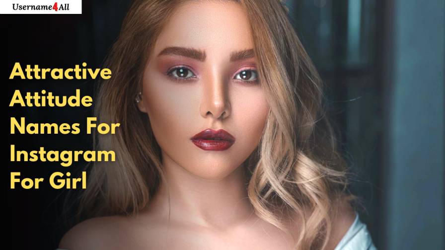 [5000+] Stylish Attitude Names For Instagram For Girl 2022