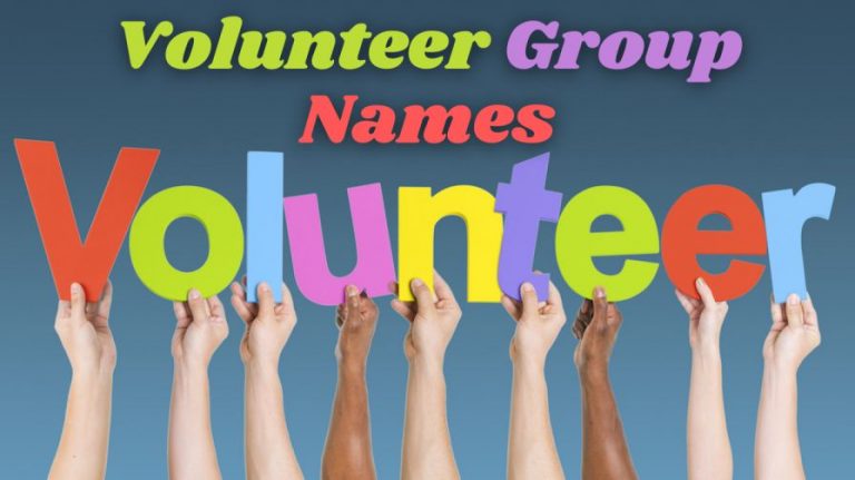 180+ Unique and Creative Volunteer Group Names Ideas