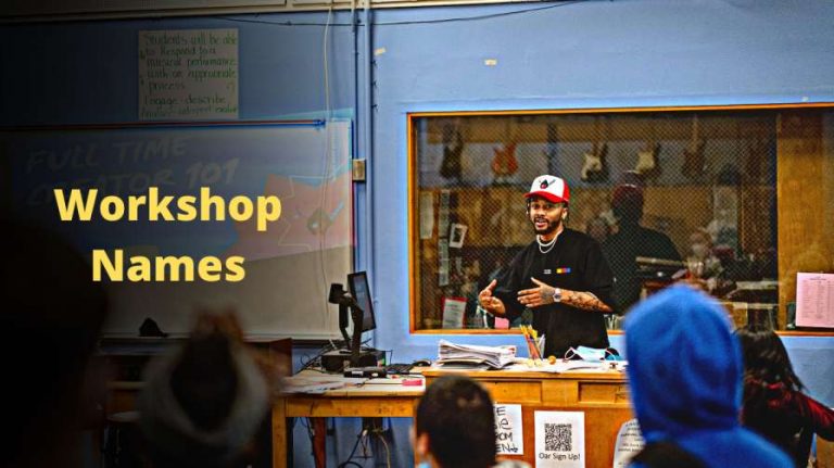 550+ List of the Best Workshop Names Ideas [2023]